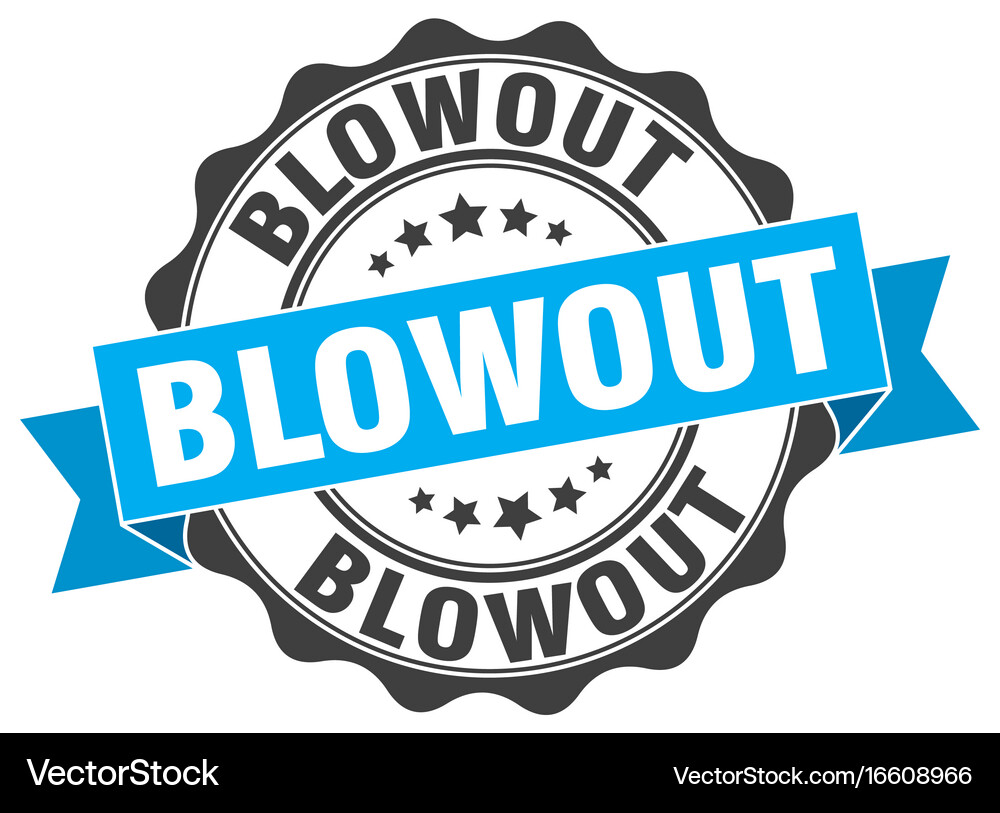 Blowout stamp sign seal Royalty Free Vector Image