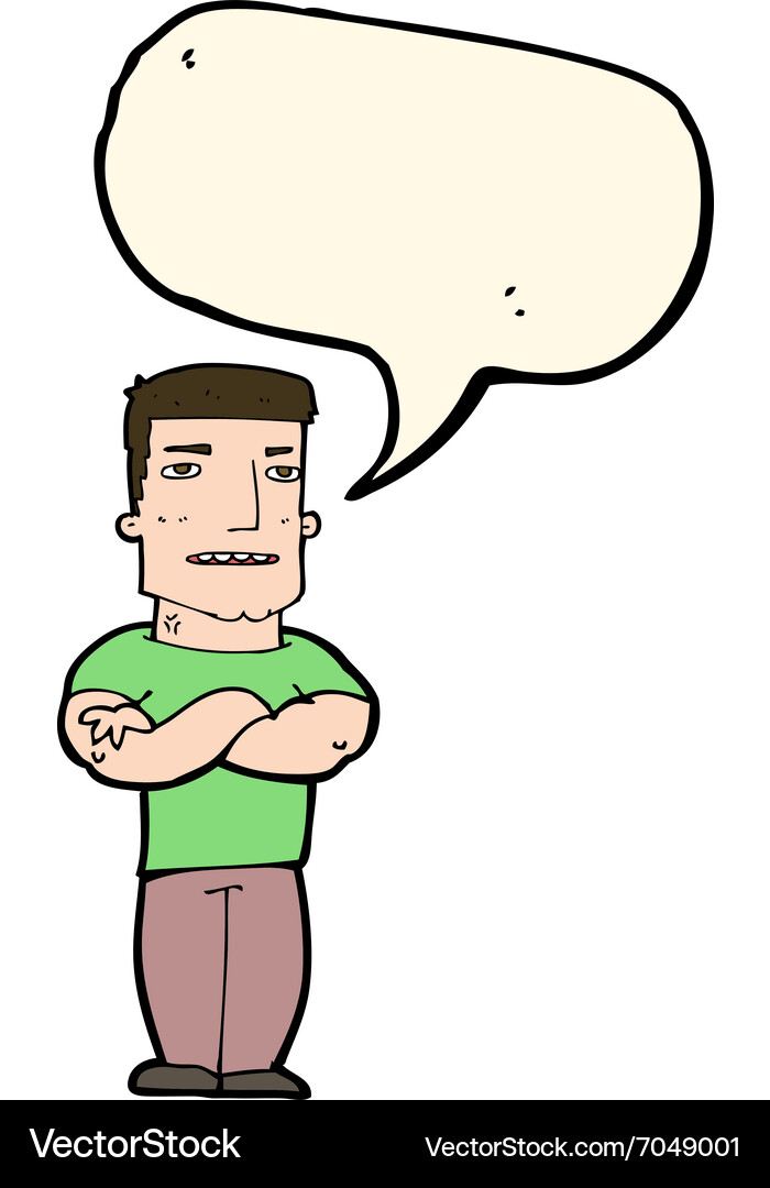 Cartoon tough guy with folded arms with speech Vector Image