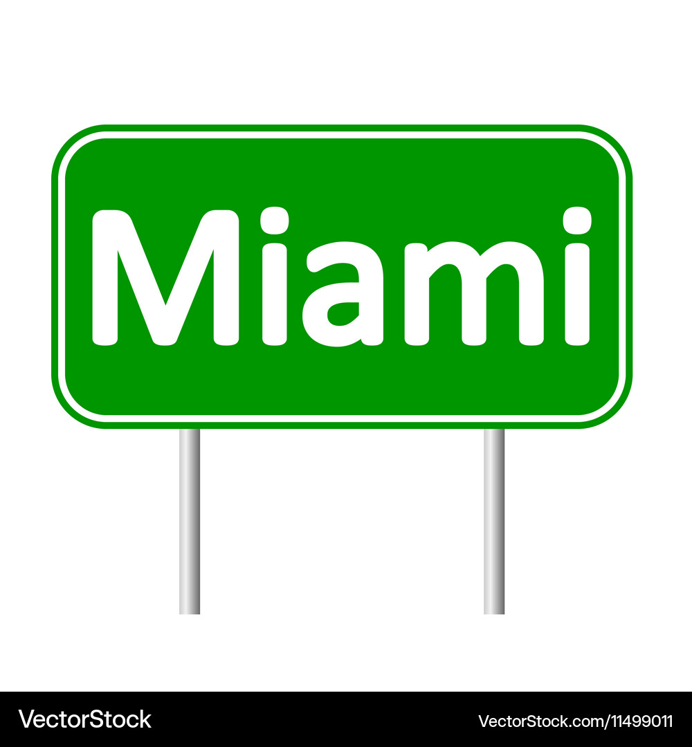Miami green road sign Royalty Free Vector Image