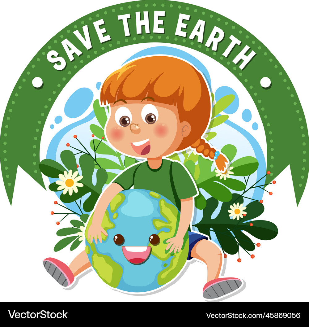 Save the earth text for banner or poster design Vector Image