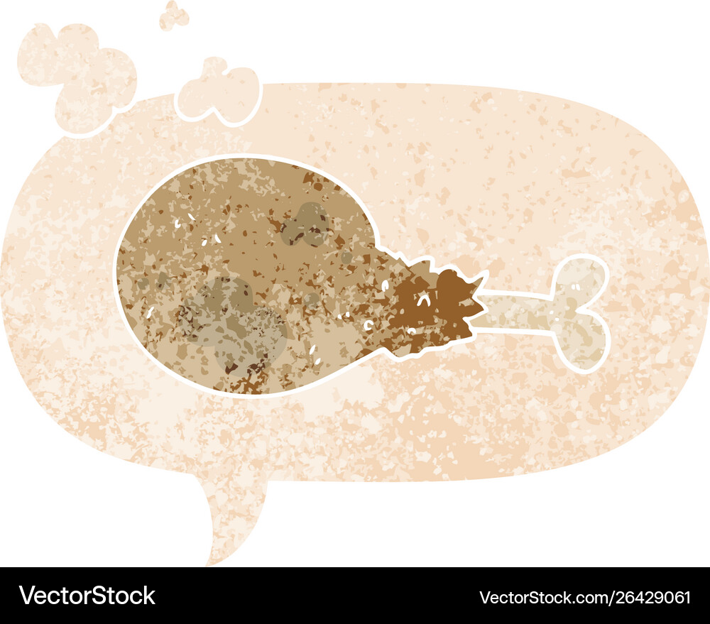Cartoon cooked chicken leg and speech bubble Vector Image