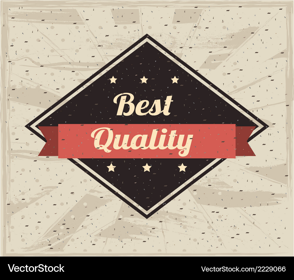 Best quality design over vintage background Vector Image