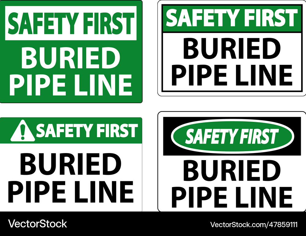 Safety first sign buried pipe line on white Vector Image