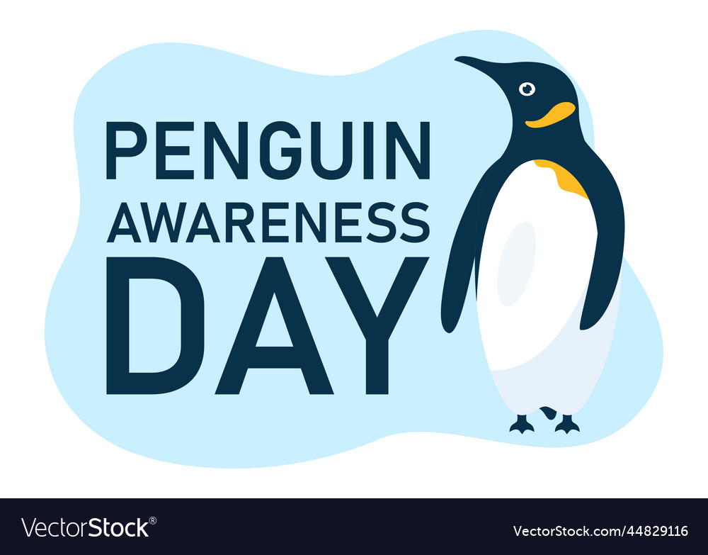 Happy penguin awareness day on january 20th Vector Image
