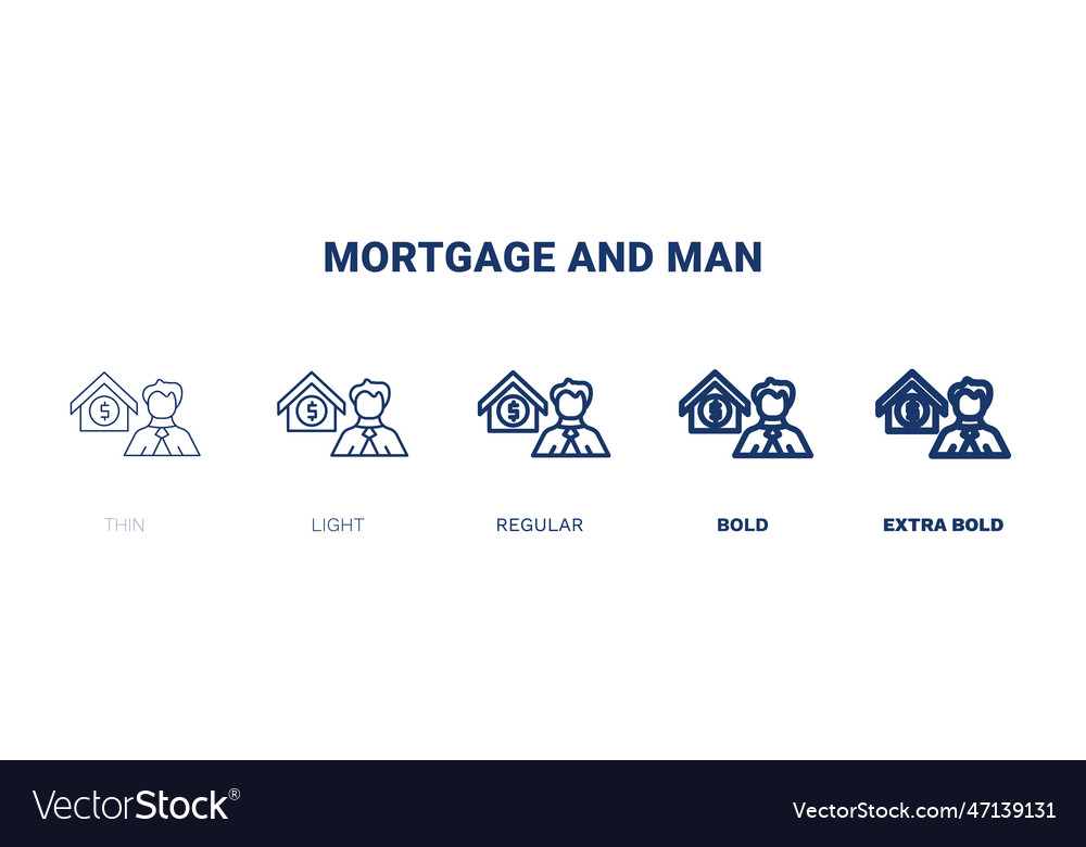 Mortgage and man icon thin light regular bold Vector Image
