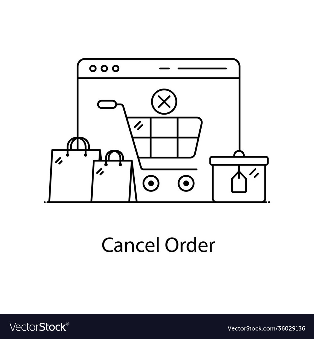 Cancel order Royalty Free Vector Image - VectorStock