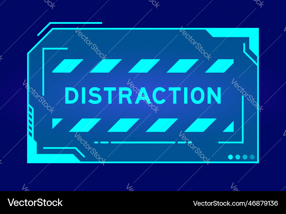 Futuristic hud banner that have word distraction Vector Image
