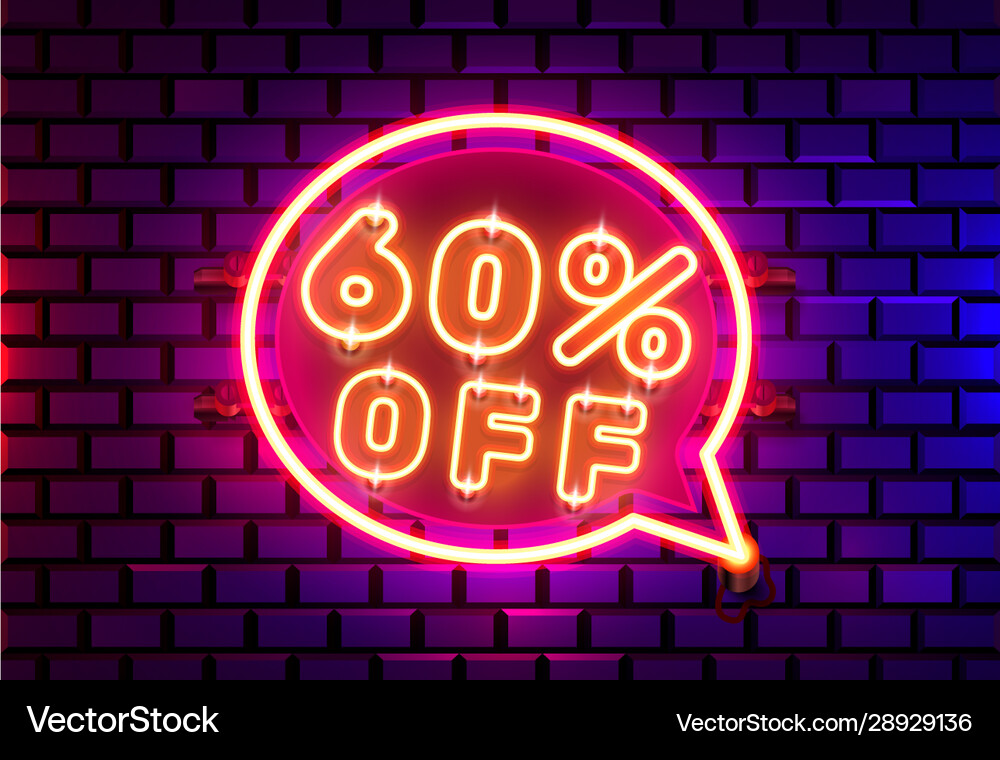 Neon chat frame 60 off text banner night sign Vector Image