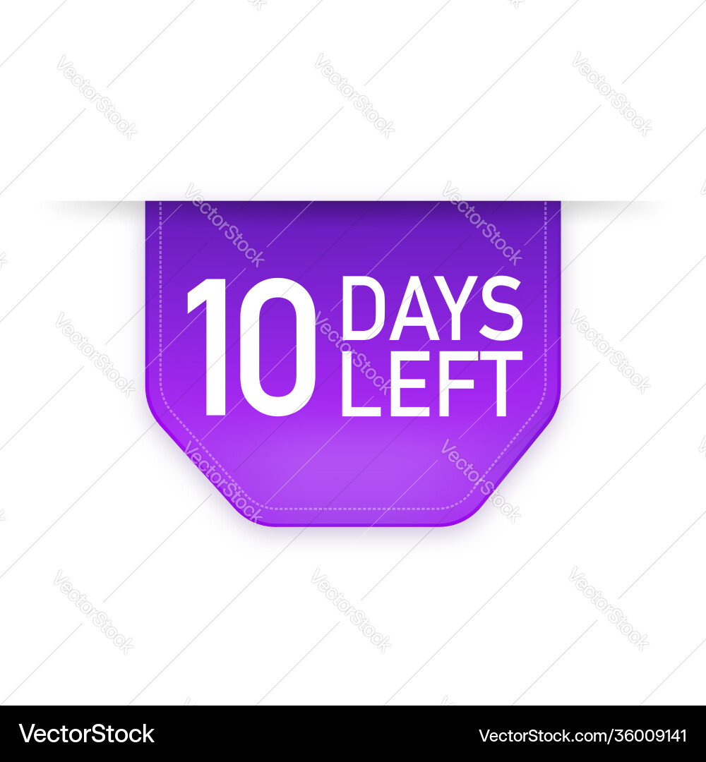 10 days to go poster in flat style Royalty Free Vector Image