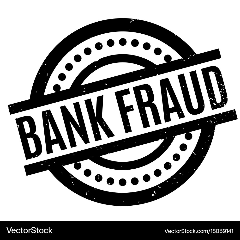 Bank fraud rubber stamp Royalty Free Vector Image