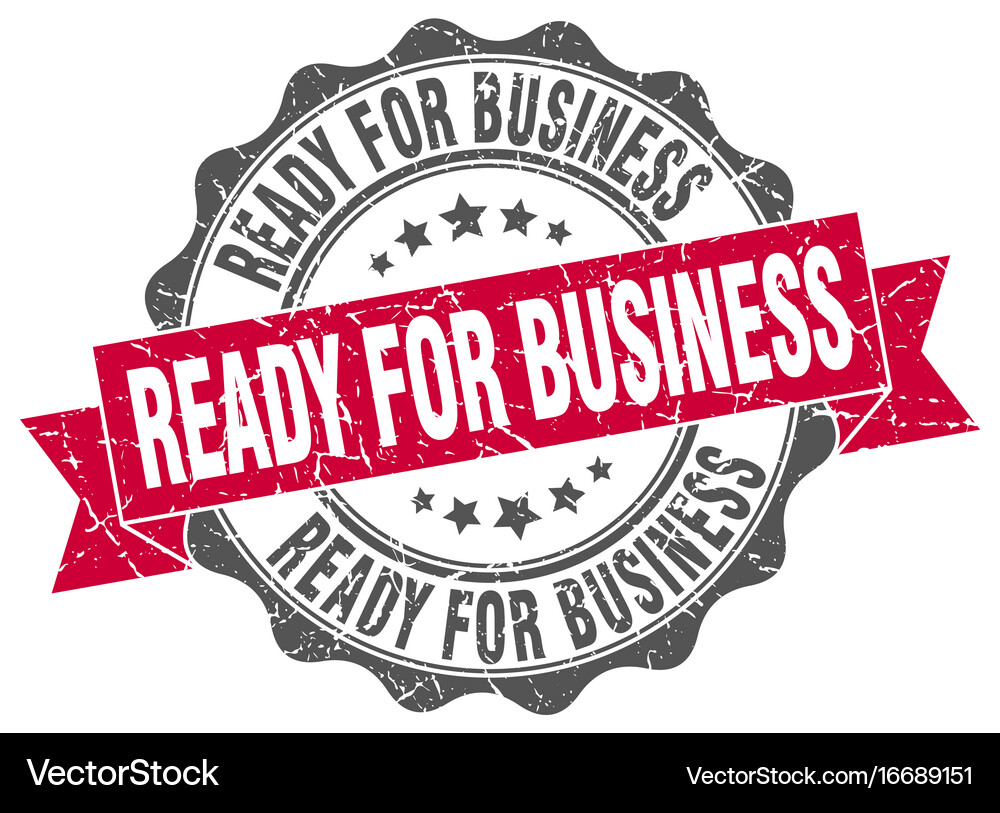 Ready for business stamp sign seal Royalty Free Vector Image