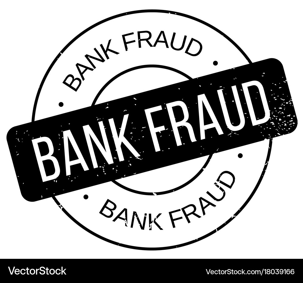 Bank fraud rubber stamp Royalty Free Vector Image