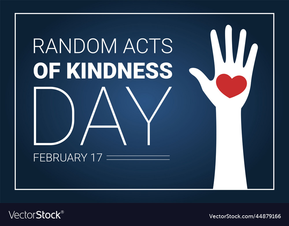 Random acts of kindness on february 17th various Vector Image