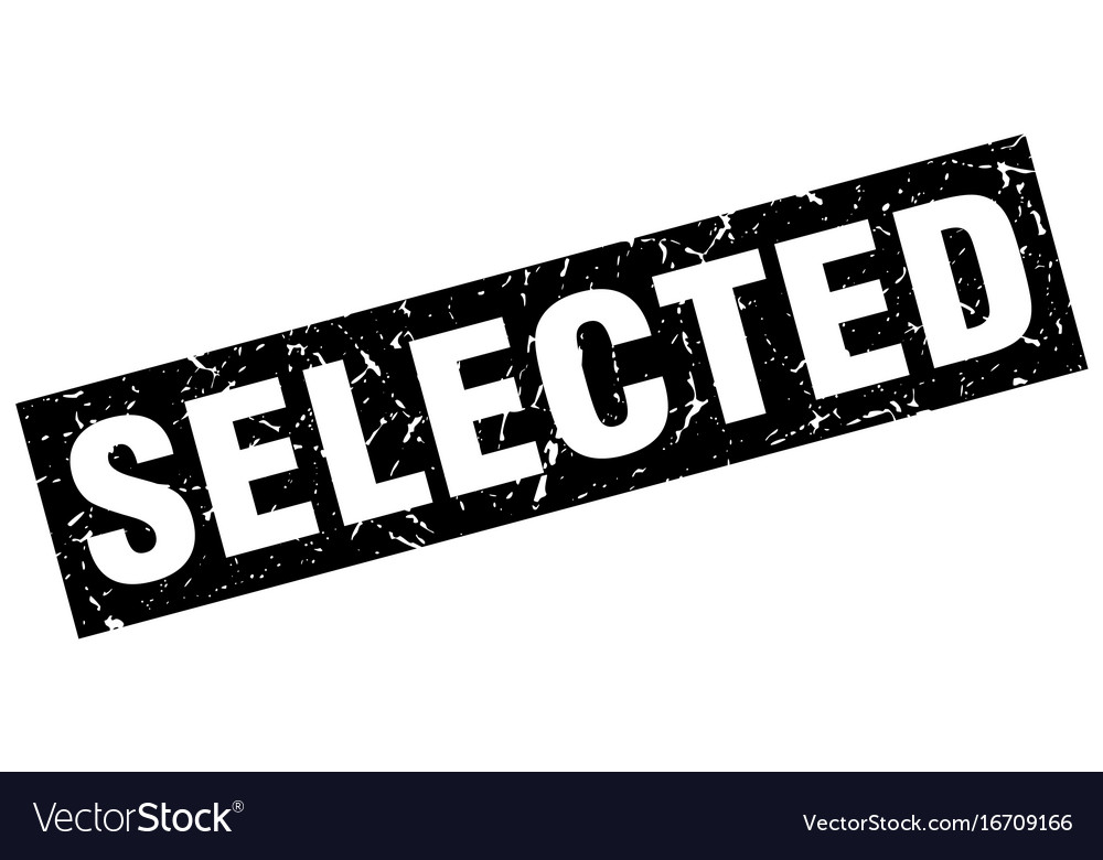 Square grunge black selected stamp Royalty Free Vector Image