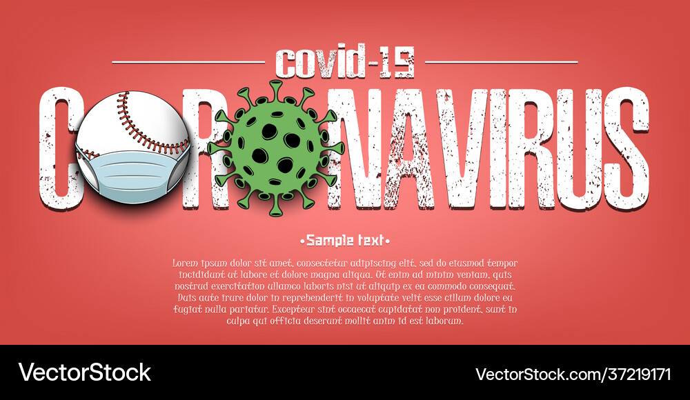Coronavirus sign with baseball ball in mask Vector Image