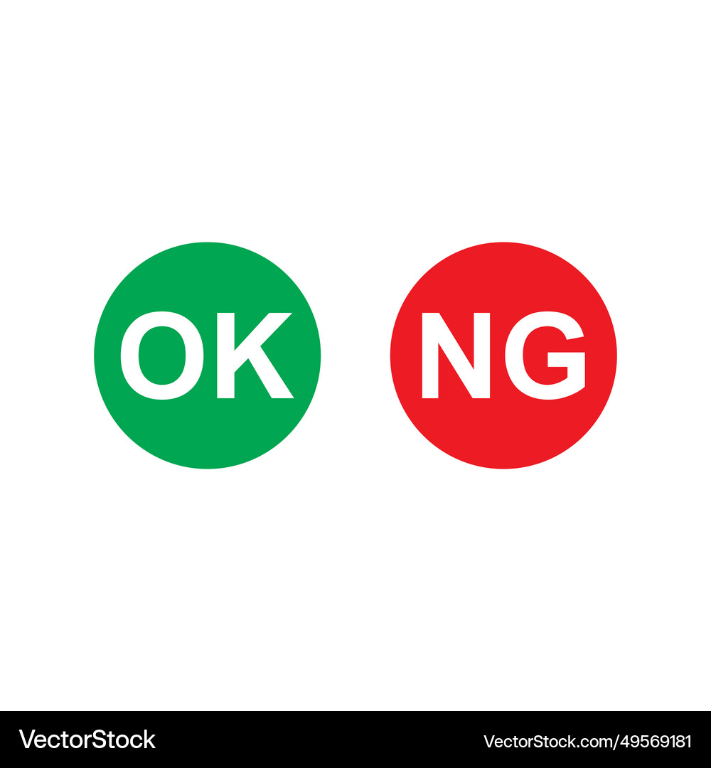 Ok and ng not good label for quality control Vector Image