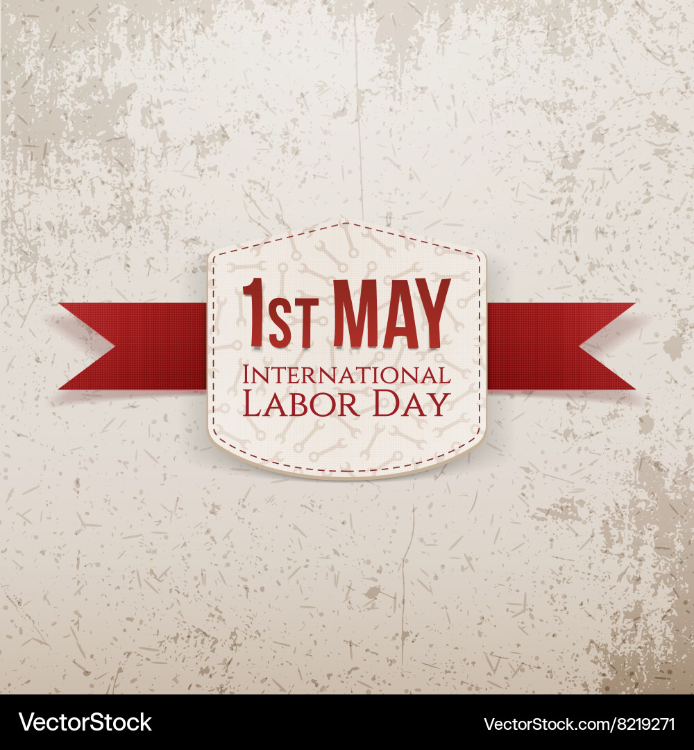 May 1st realistic holiday emblem with ribbon Vector Image