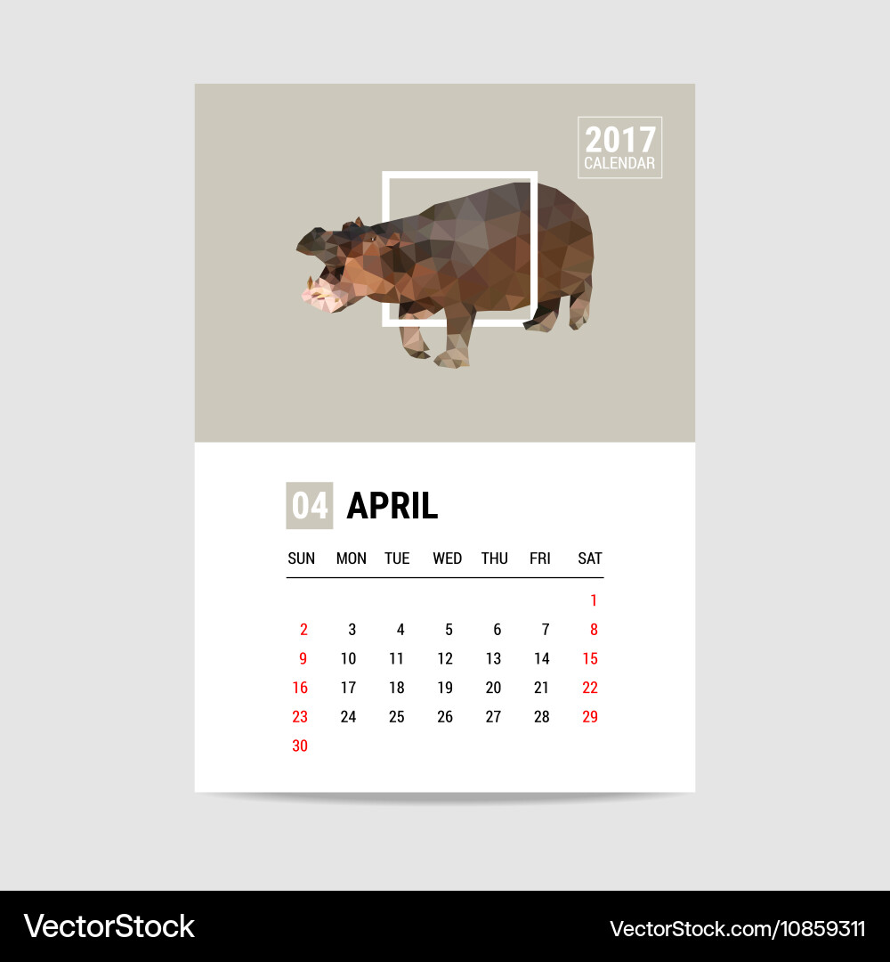 2017 april calendar hippopotamus polygon Vector Image