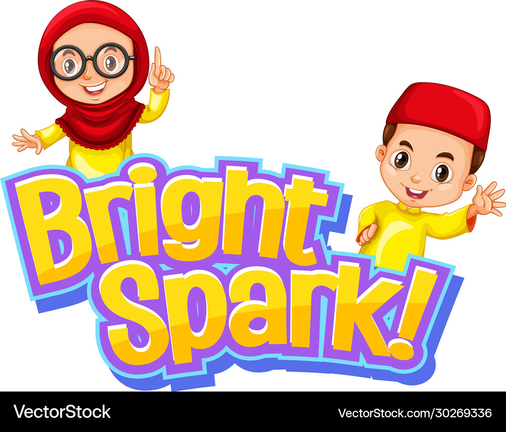 Font design for word bright spark with happy Vector Image