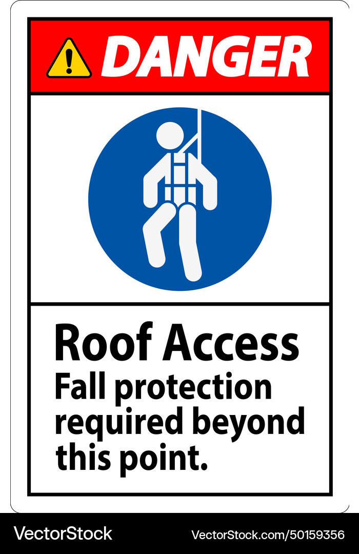 Danger sign roof access - fall protection Vector Image