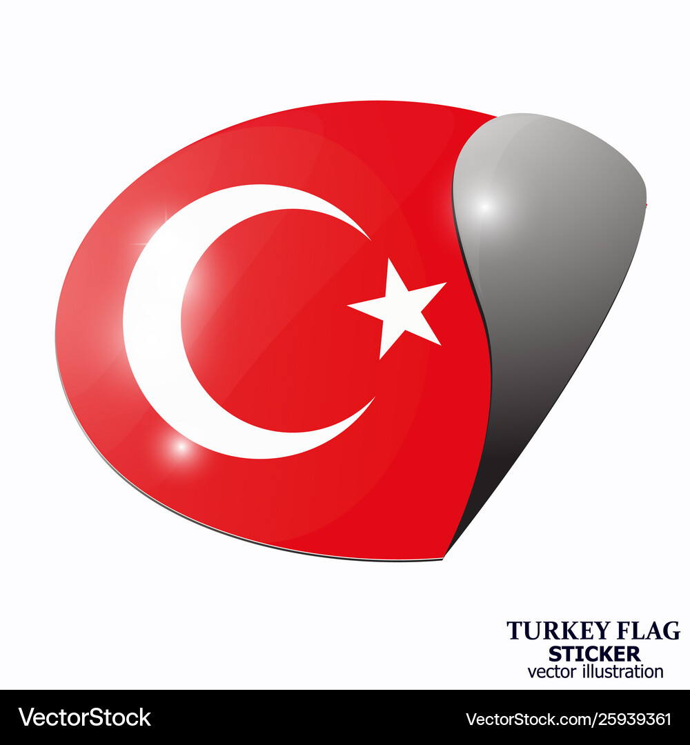 Bright sticker with flag turkey happy Royalty Free Vector