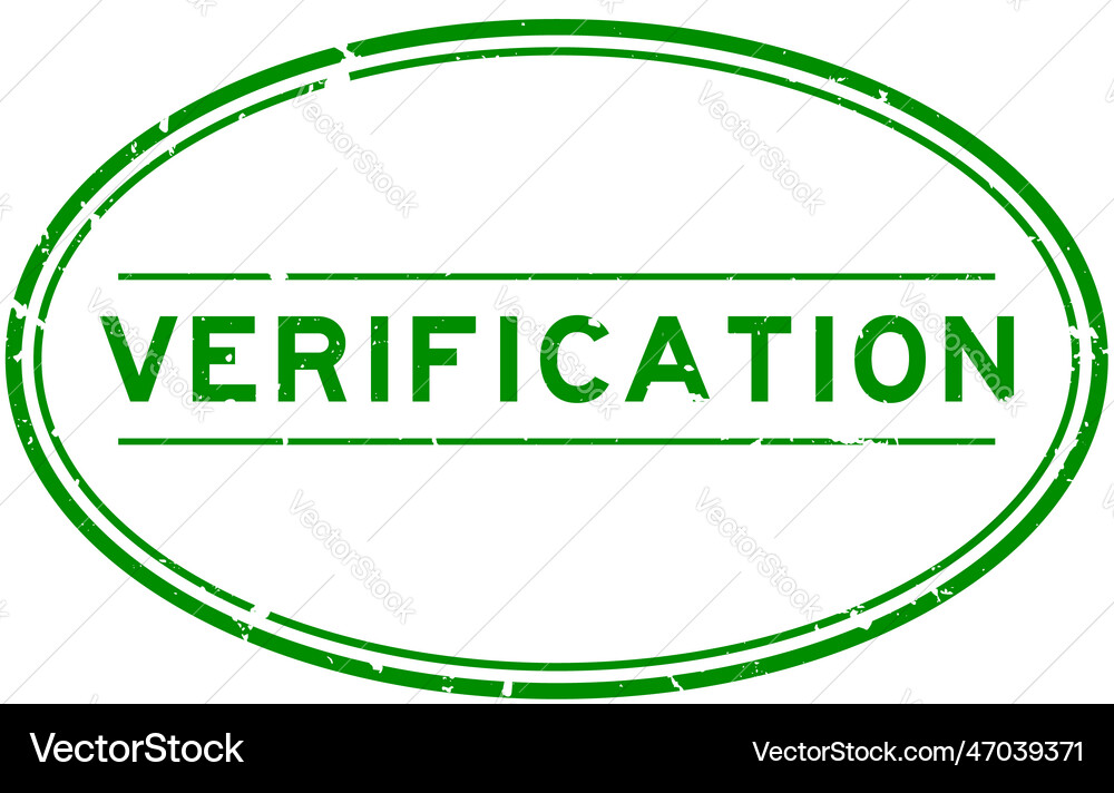 Grunge green verification word oval rubber seal Vector Image