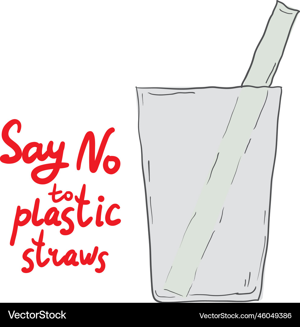 Say no to plastic straws red text calligraphy Vector Image