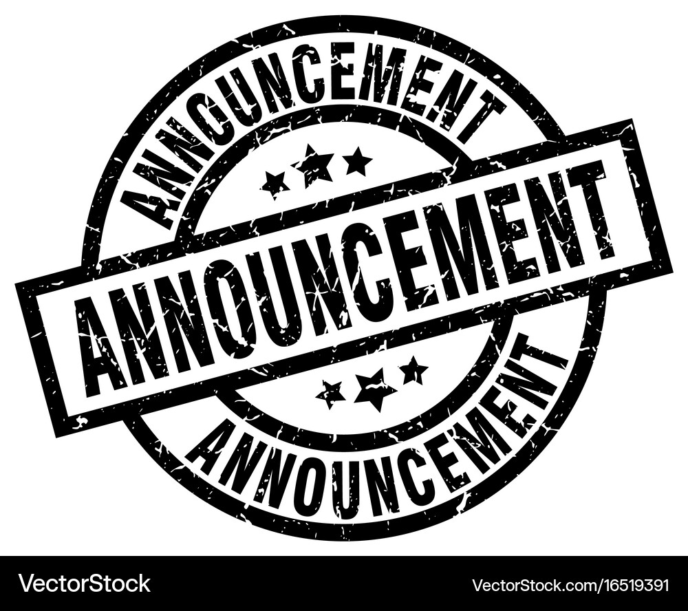 Announcement round grunge black stamp Royalty Free Vector