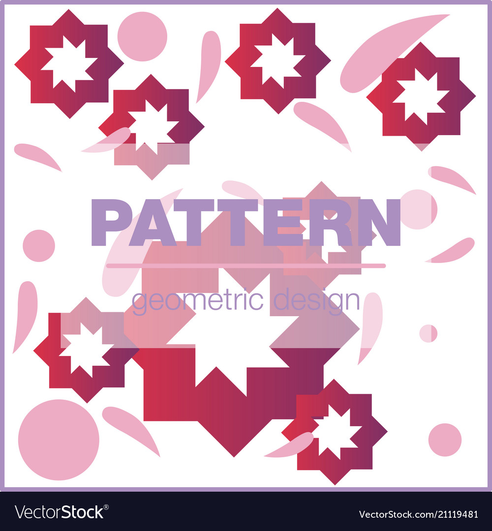 Abstract geometric pattern and background Vector Image