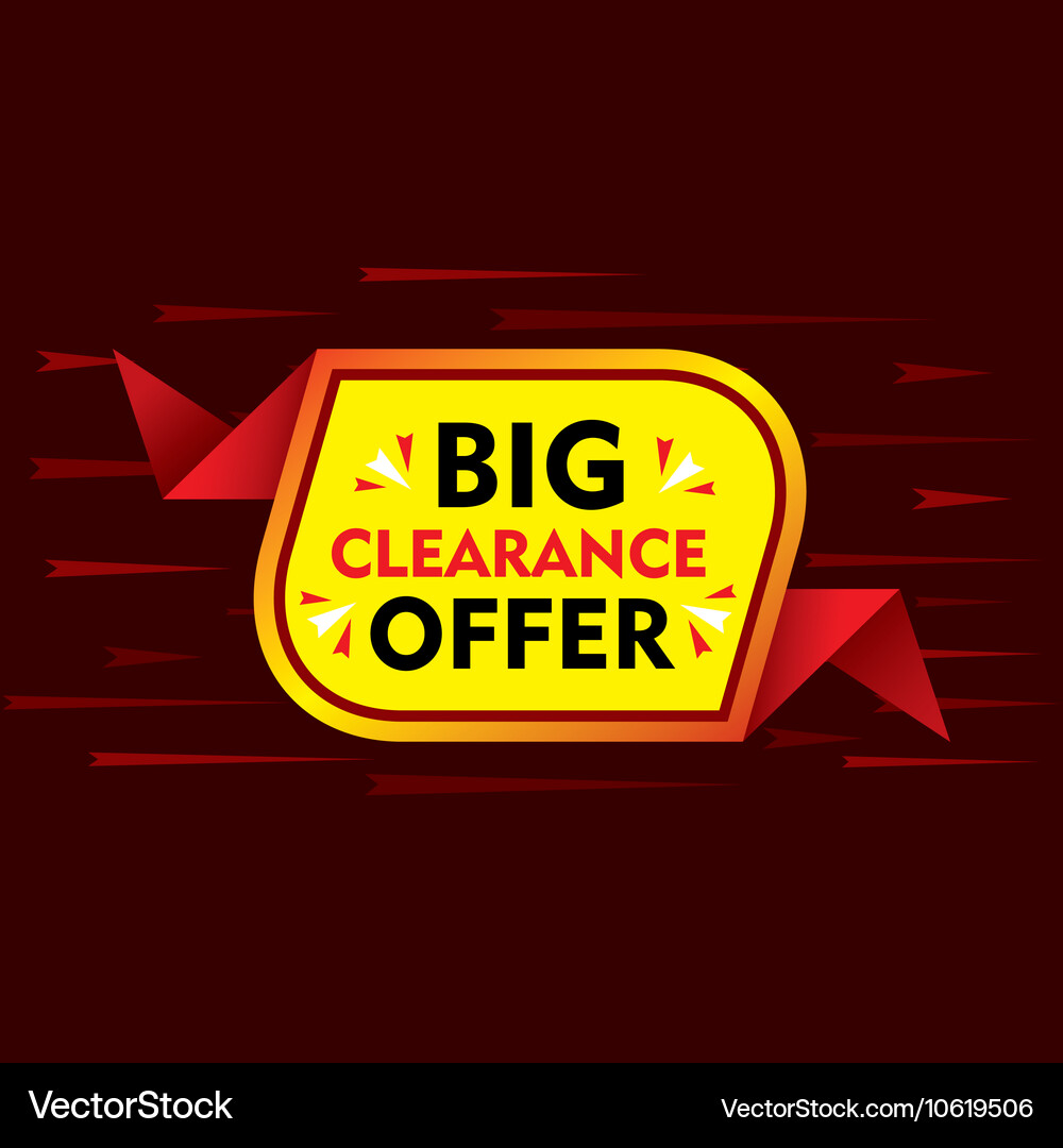 Big clearance offer banner or poster design Vector Image