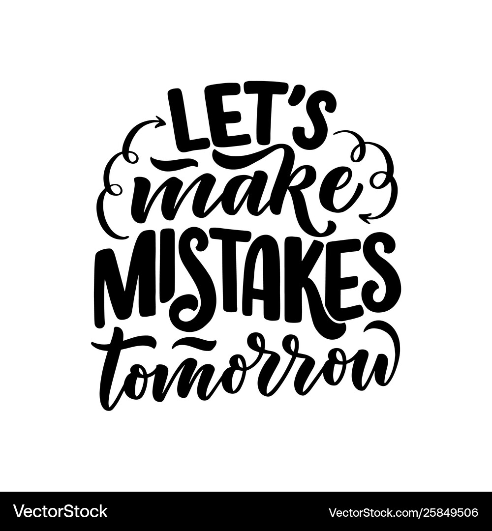 Motivational calligraphy poster inspirational Vector Image