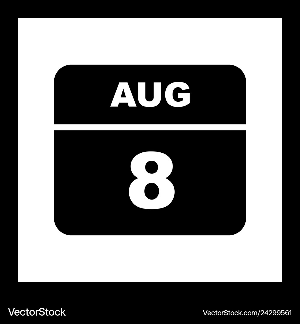 August 8th date on a single day calendar Vector Image