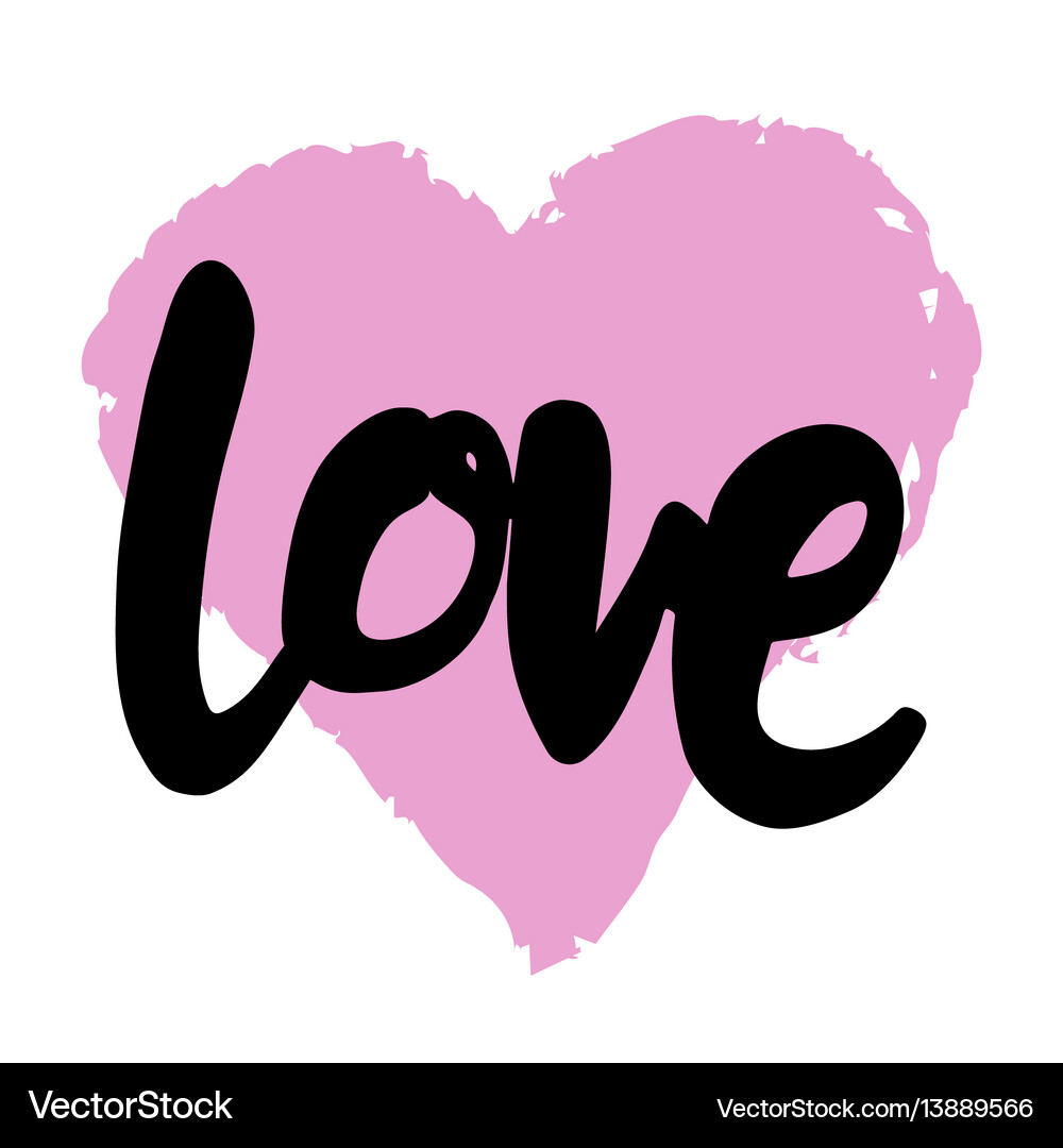 Love hand drawn brush lettering Royalty Free Vector Image