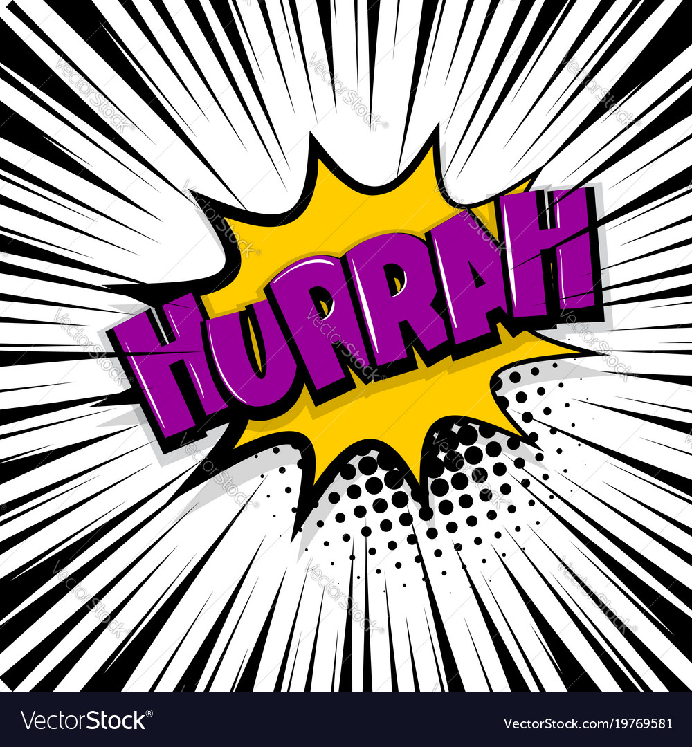 Hurrah comic text stripperd backdrop Royalty Free Vector