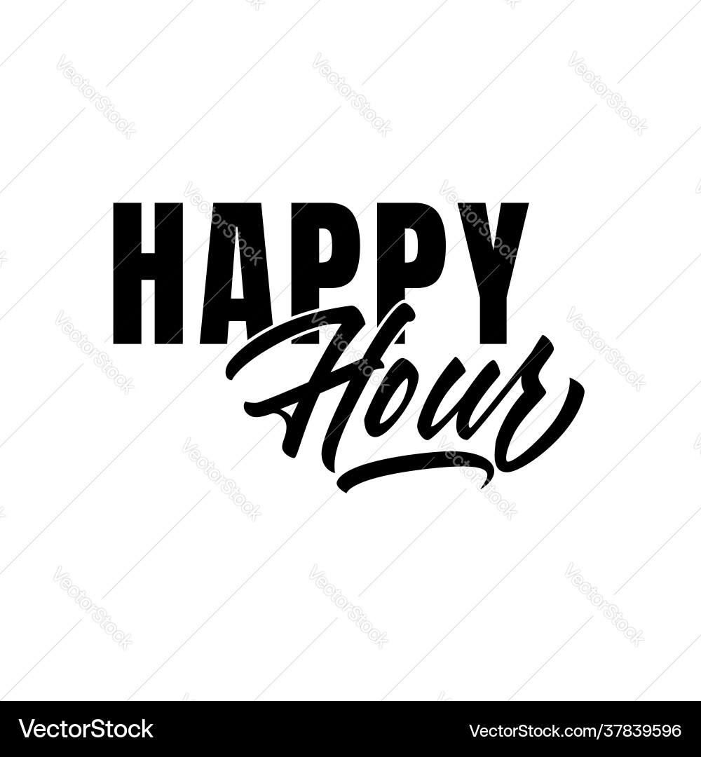Happy hour lettering in good quality Royalty Free Vector
