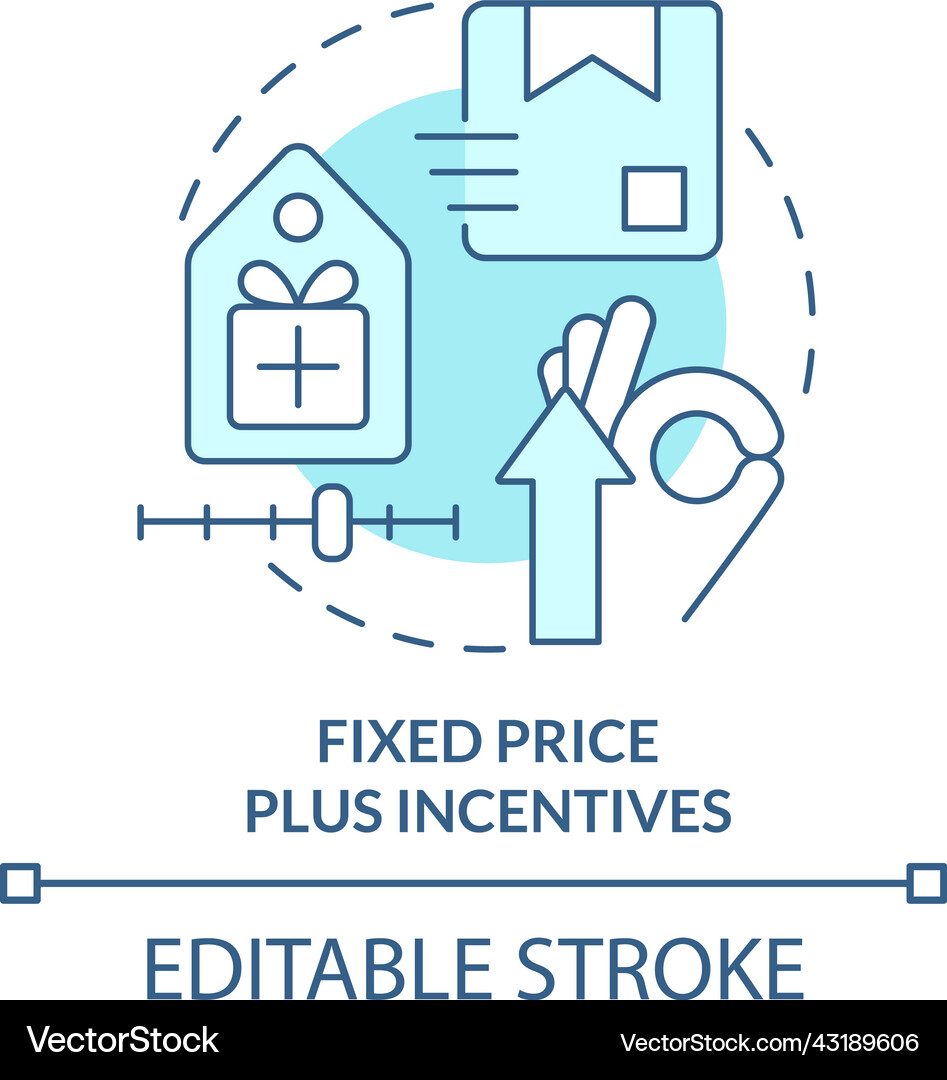 Fixed price plus incentives turquoise concept icon