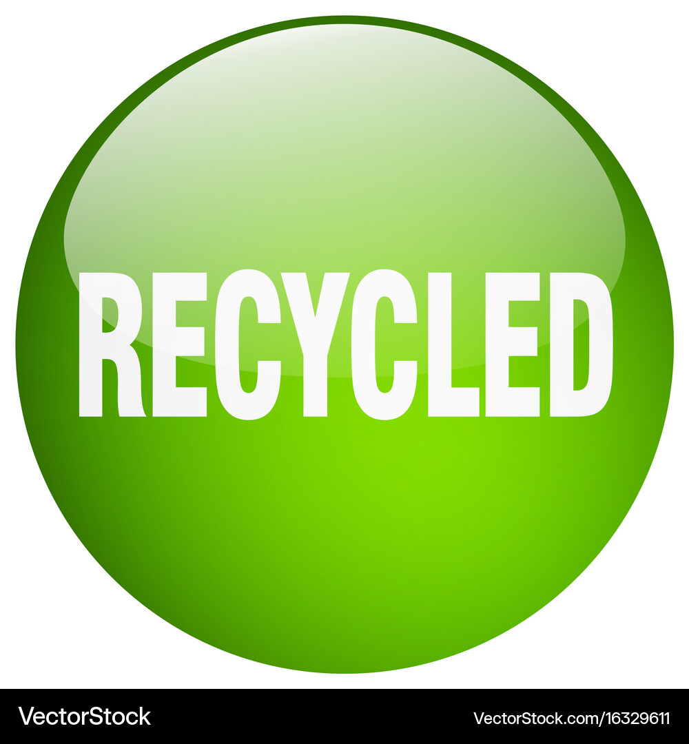 Recycled green round gel isolated push button Vector Image