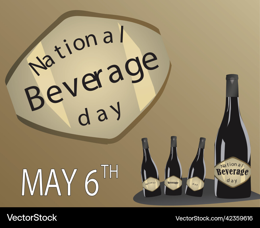 Design for national beverage day may 6th Vector Image