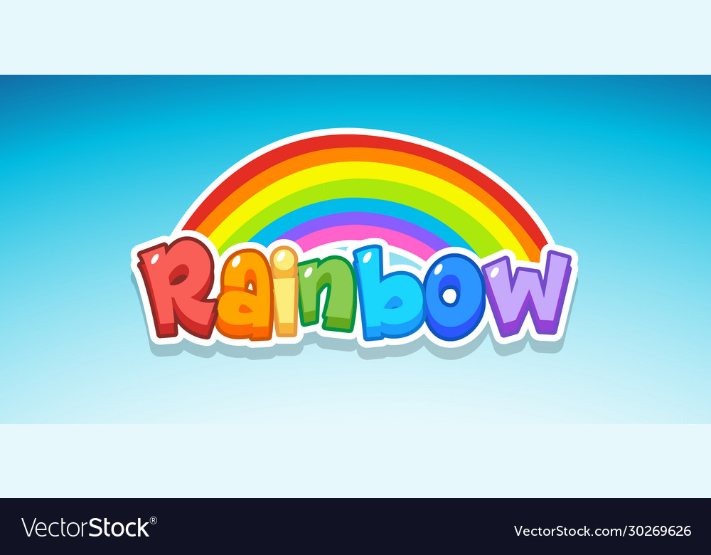 Background sky with word rainbow in many colors Vector Image
