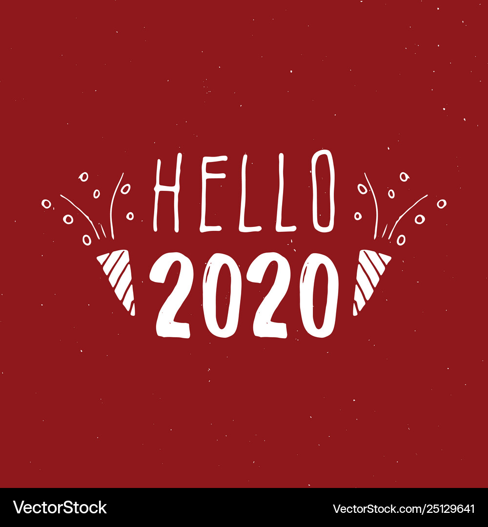 New year greeting card hello 2020 typographic Vector Image
