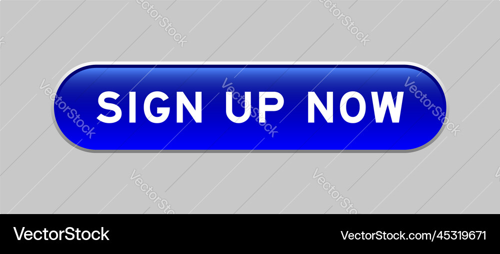 Blue color capsule shape button with word sign up Vector Image