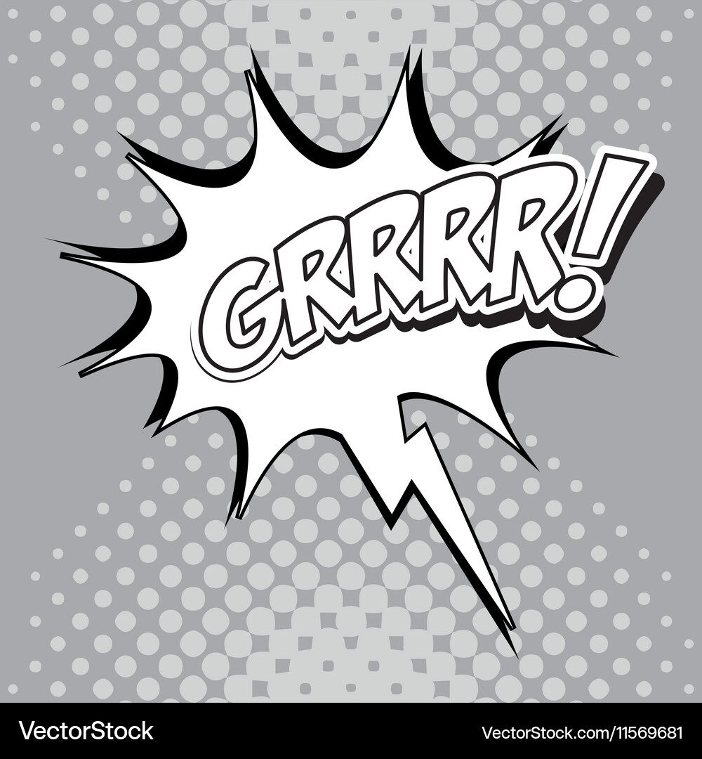 Bubble pop art of grrrr design Royalty Free Vector Image