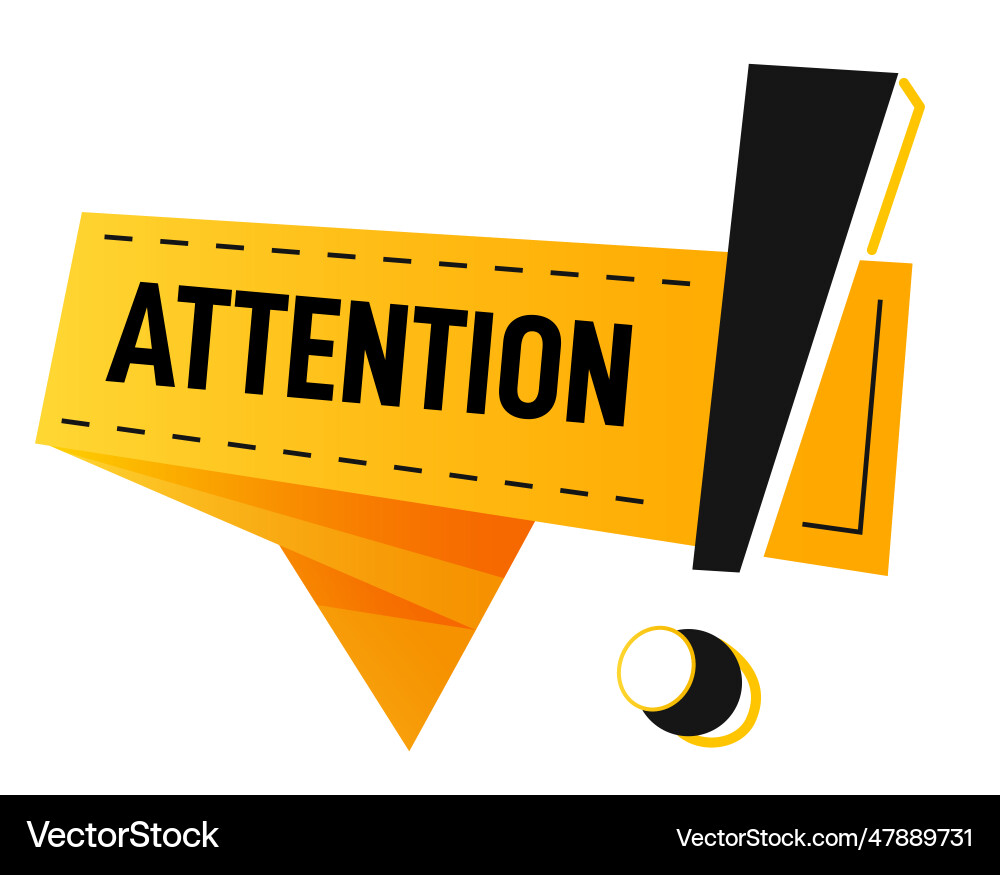Attention sign with exclamation mark banner Vector Image