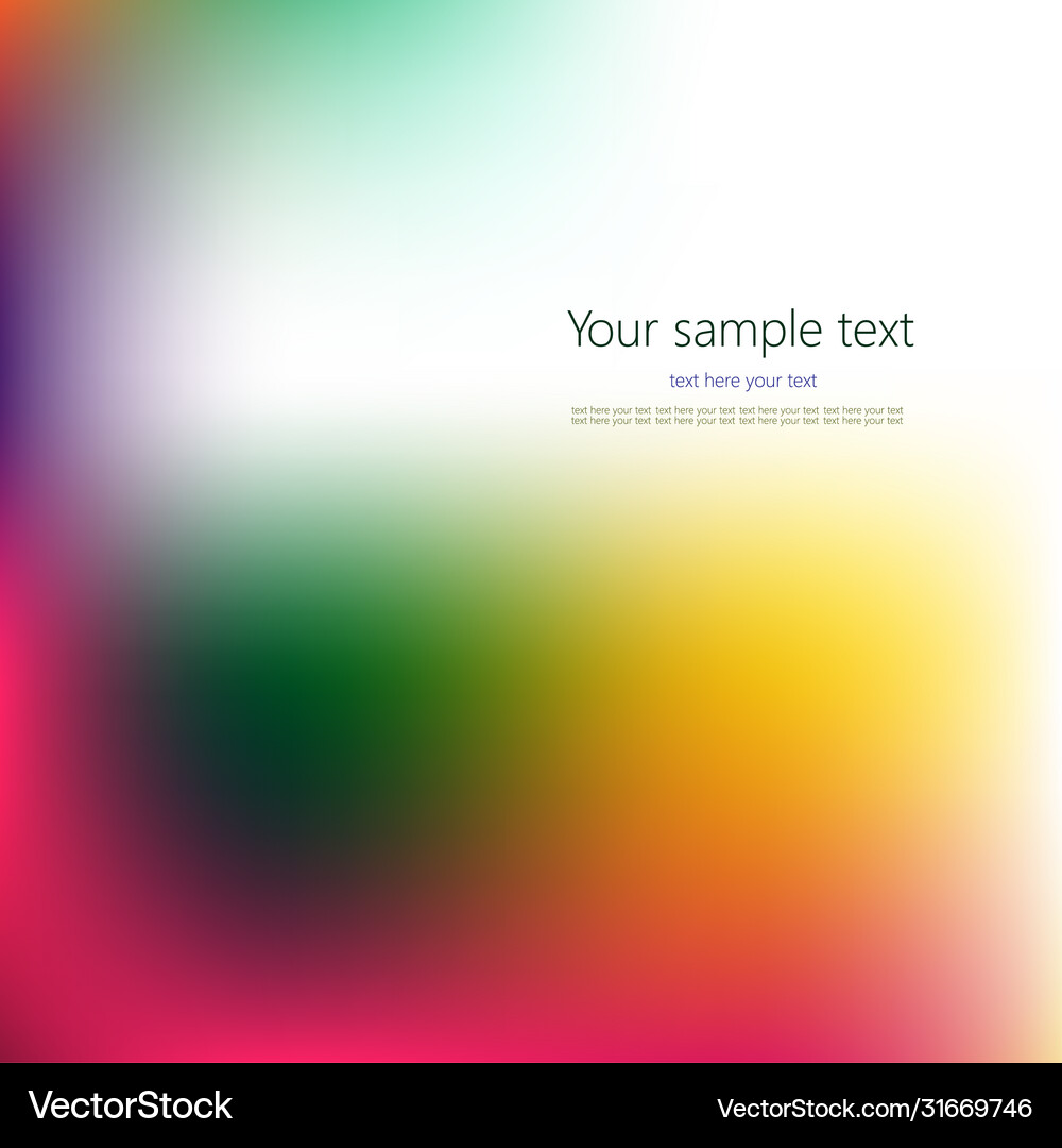 Abstract concept multicolored blurred background Vector Image