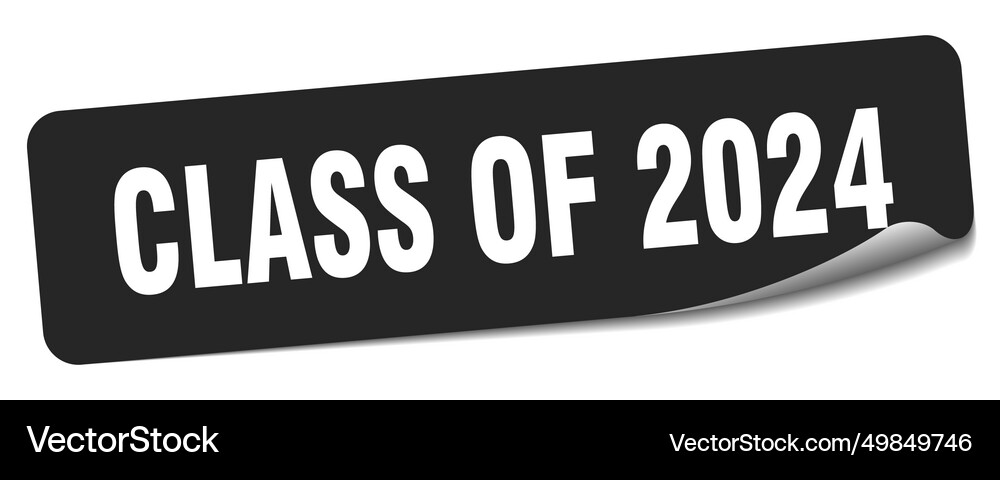 Class of 2024 sticker label Royalty Free Vector Image