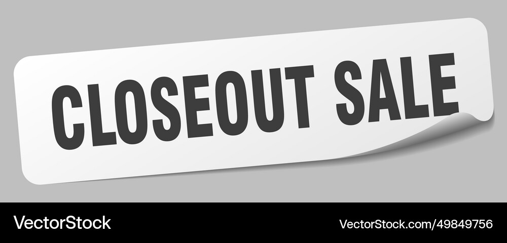 Closeout sale sticker label Royalty Free Vector Image