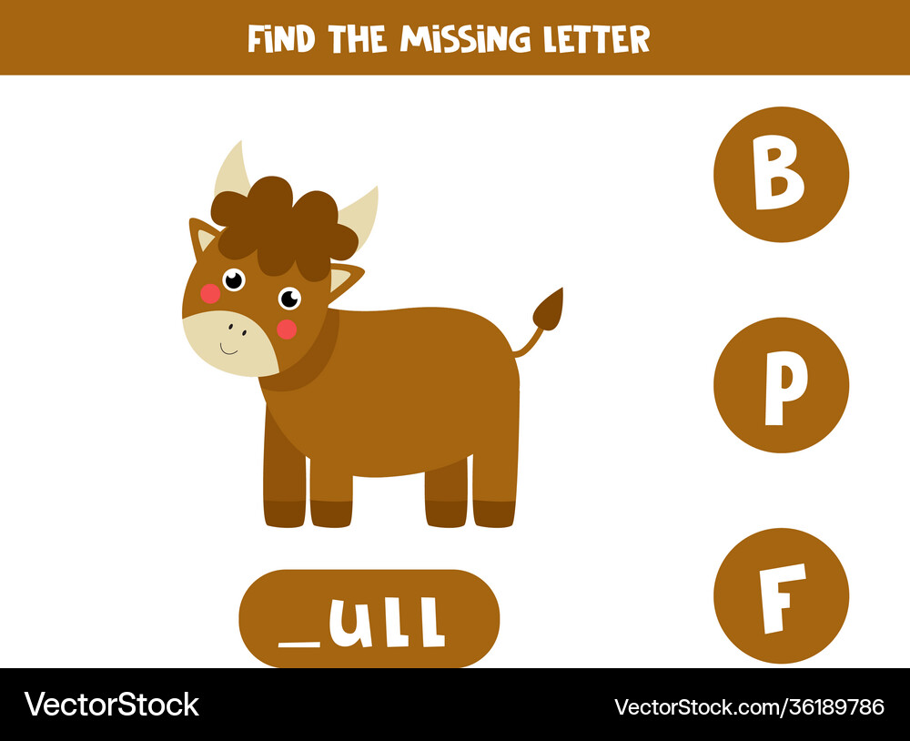 Find missing letter with cartoon bull spelling Vector Image