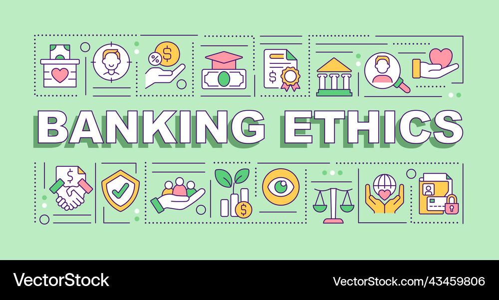 Banking ethics word concepts green banner Vector Image