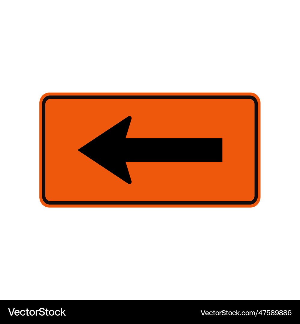 Go left by the arrows road symbol sign isolate Vector Image