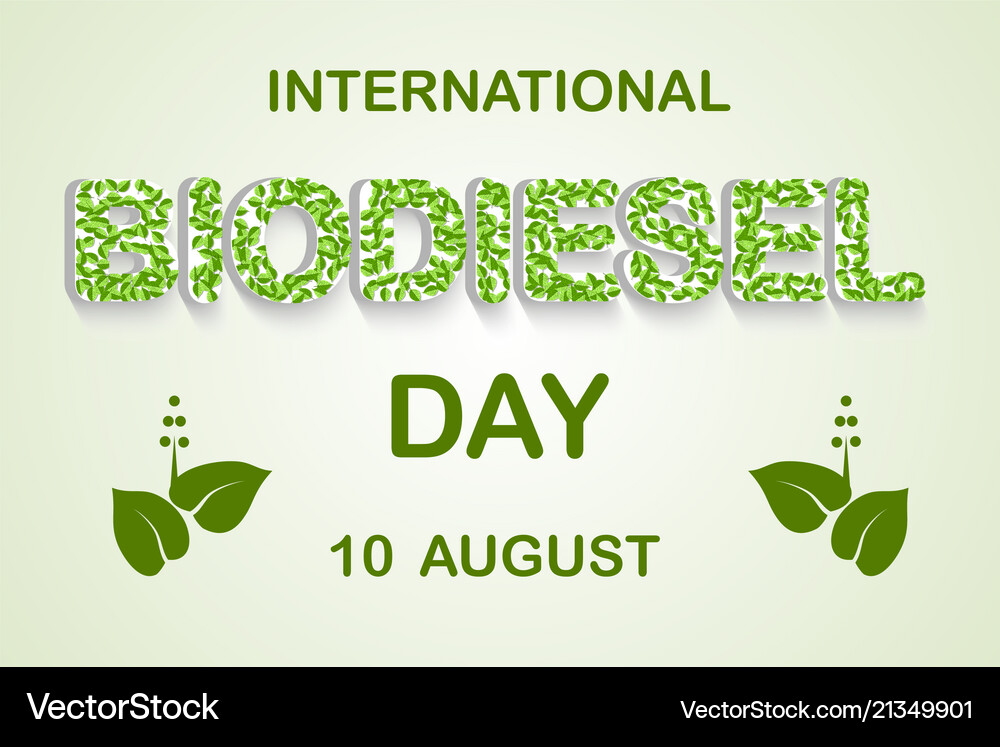 International biodiesel day Royalty Free Vector Image